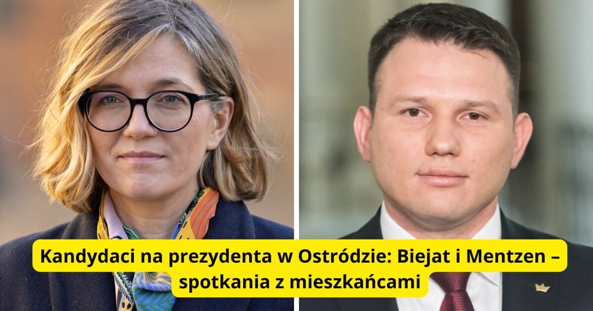 Kandydaci na prezydenta w Ostródzie: Biejat i Mentzen w tym tygodniu - Nasz Głos Ostróda